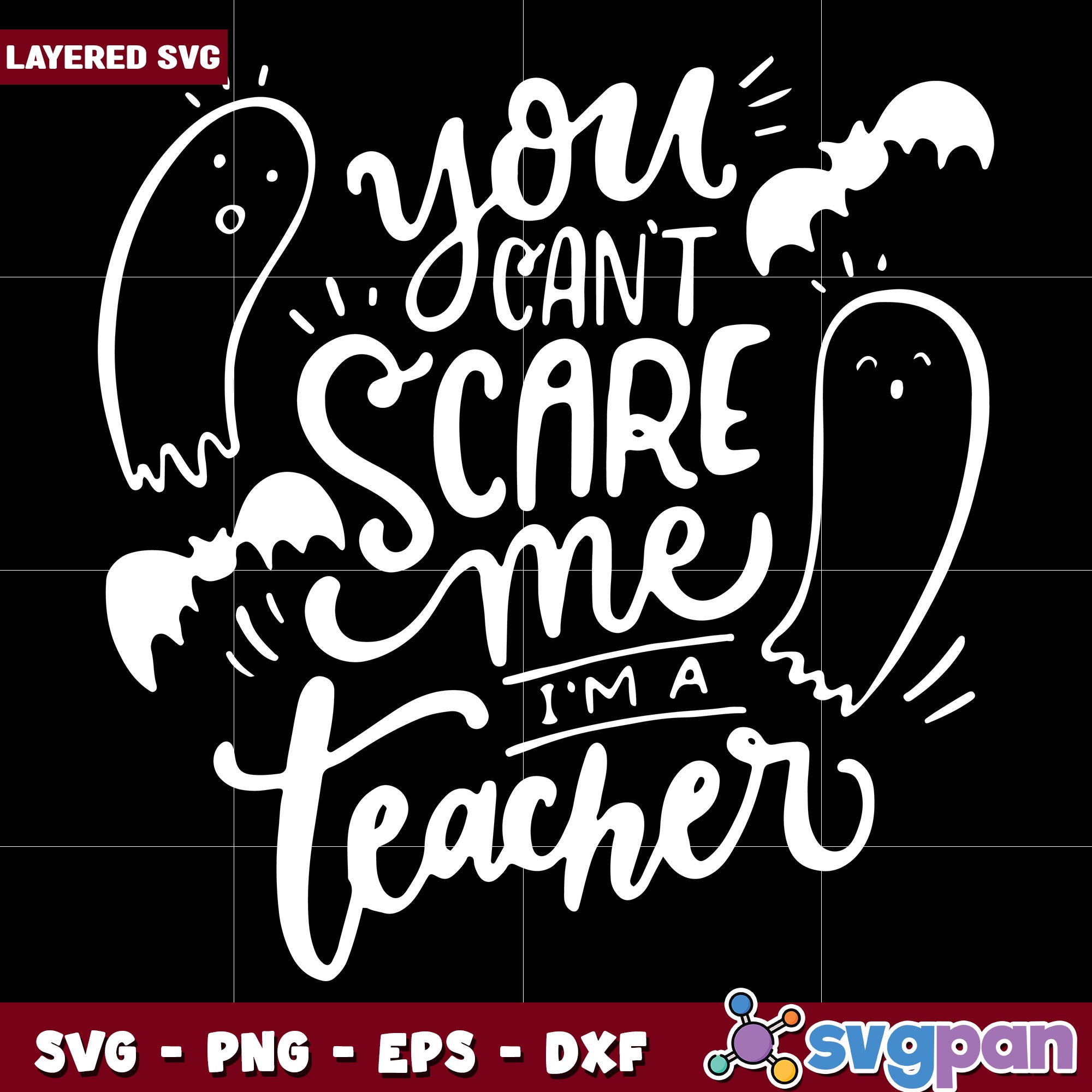 You cant scare me im a teacher svg, halloween quotes svg, halloween sv ...