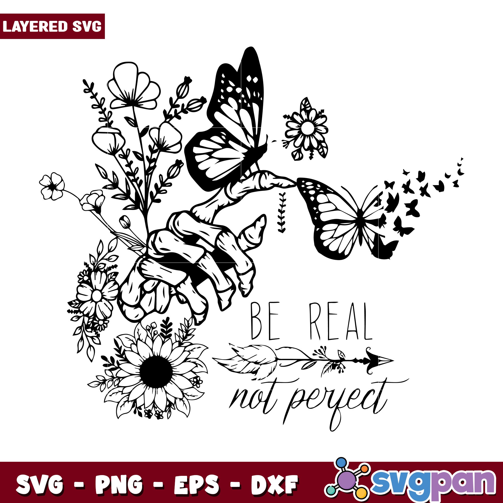 Butterfly be real not perfect svg, be real not perfect svg, be yoursel ...