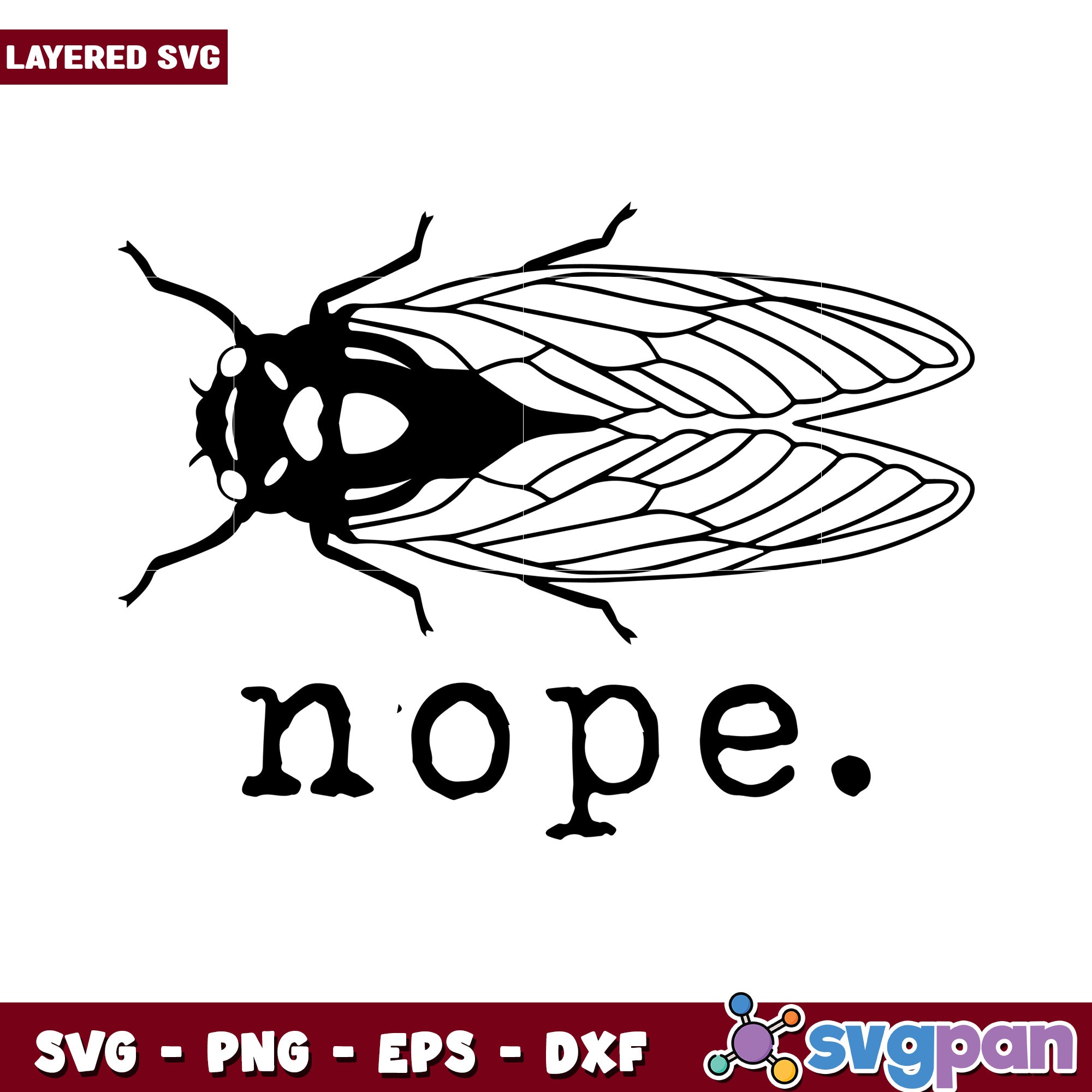 Cicada SVG design for crafting projects, features text nope – svgpan