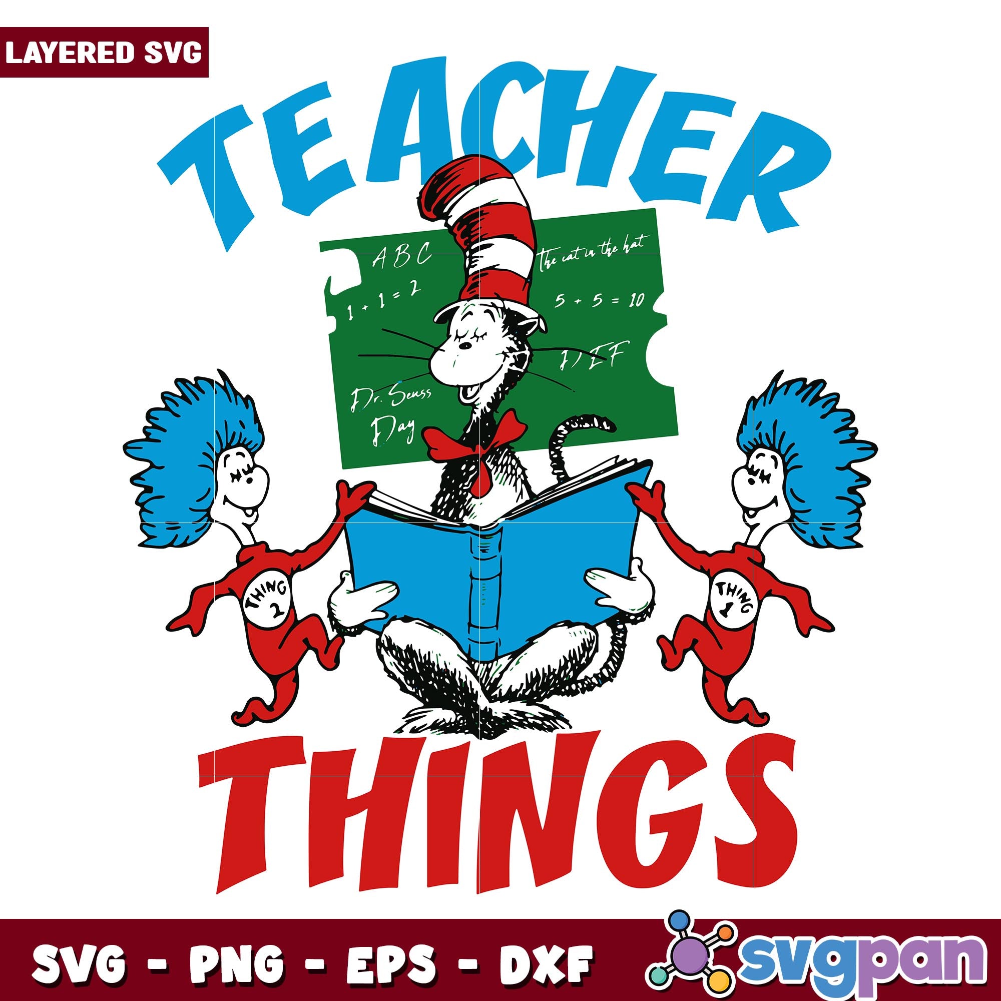 Dr Seuss teacher things svg, Dr. seuss characters svg, Digital Downloa ...