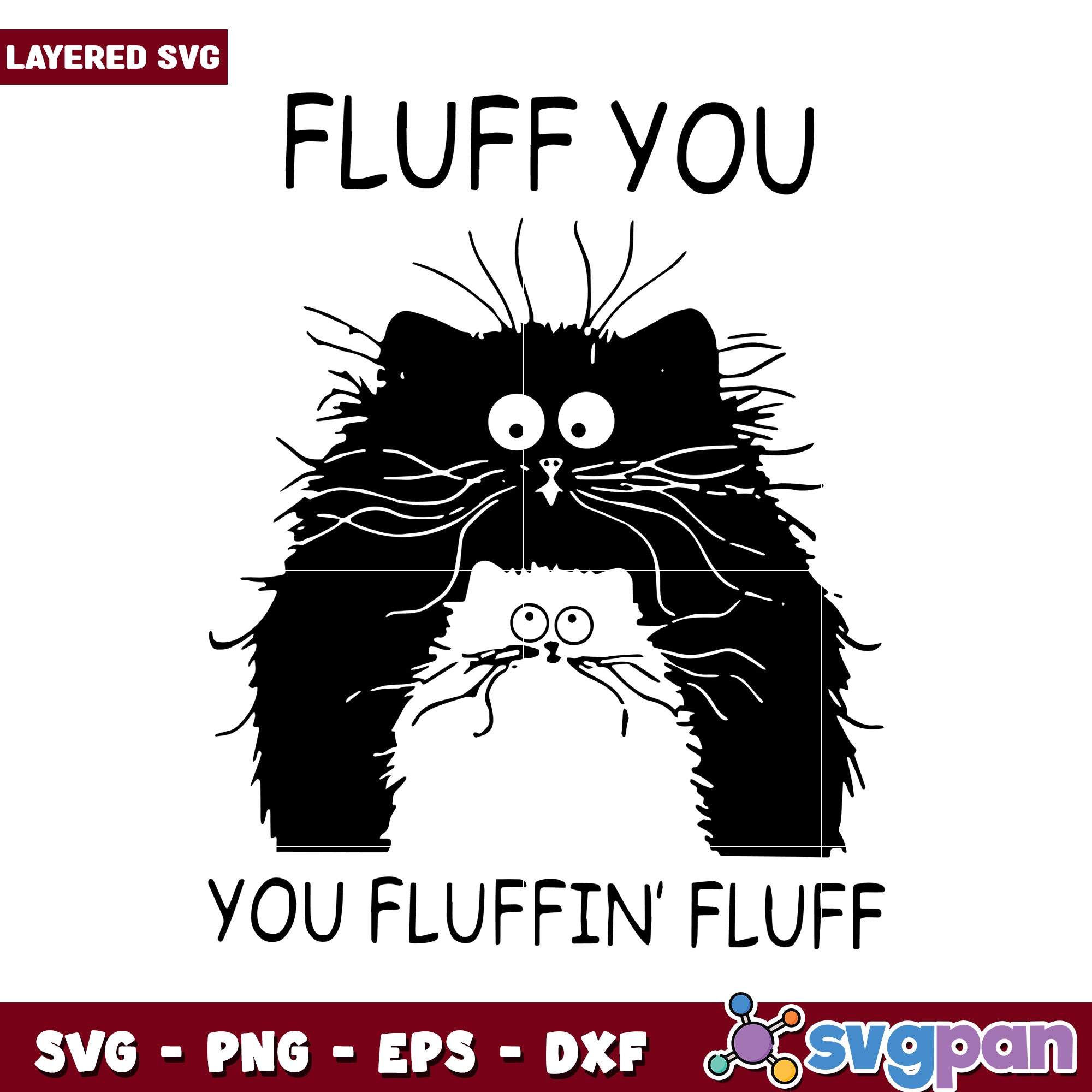 Fluff You Cat SVG Design, Cute Pet Themed Art for Crafts – svgpan