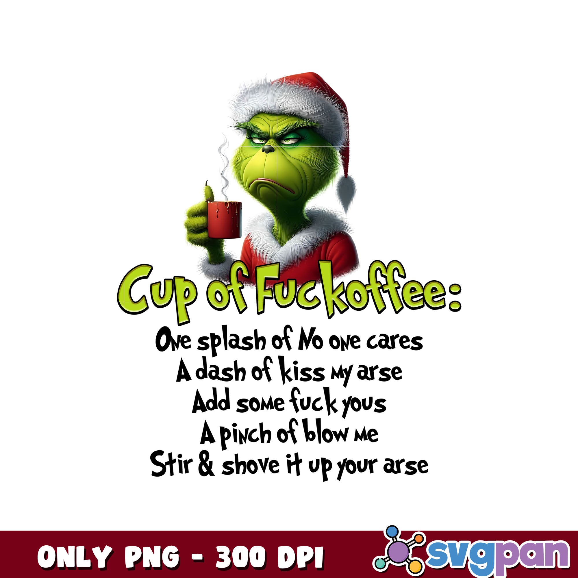 Grinch cup of fuc koffee christmas png, grinch christmas hat png – svgpan