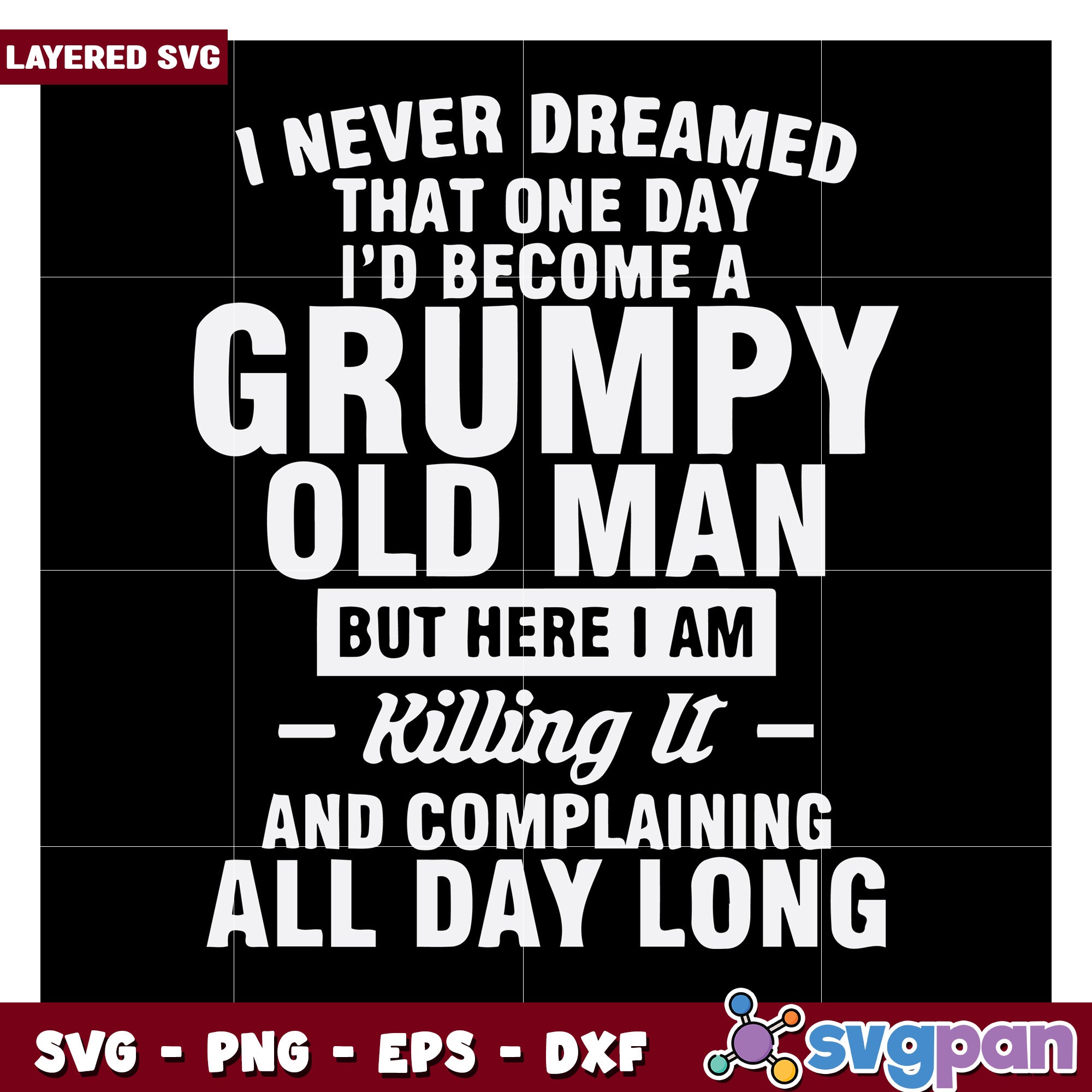 Grumpy Old Man SVG Design, Perfect for Fun Gifts and Decor – svgpan