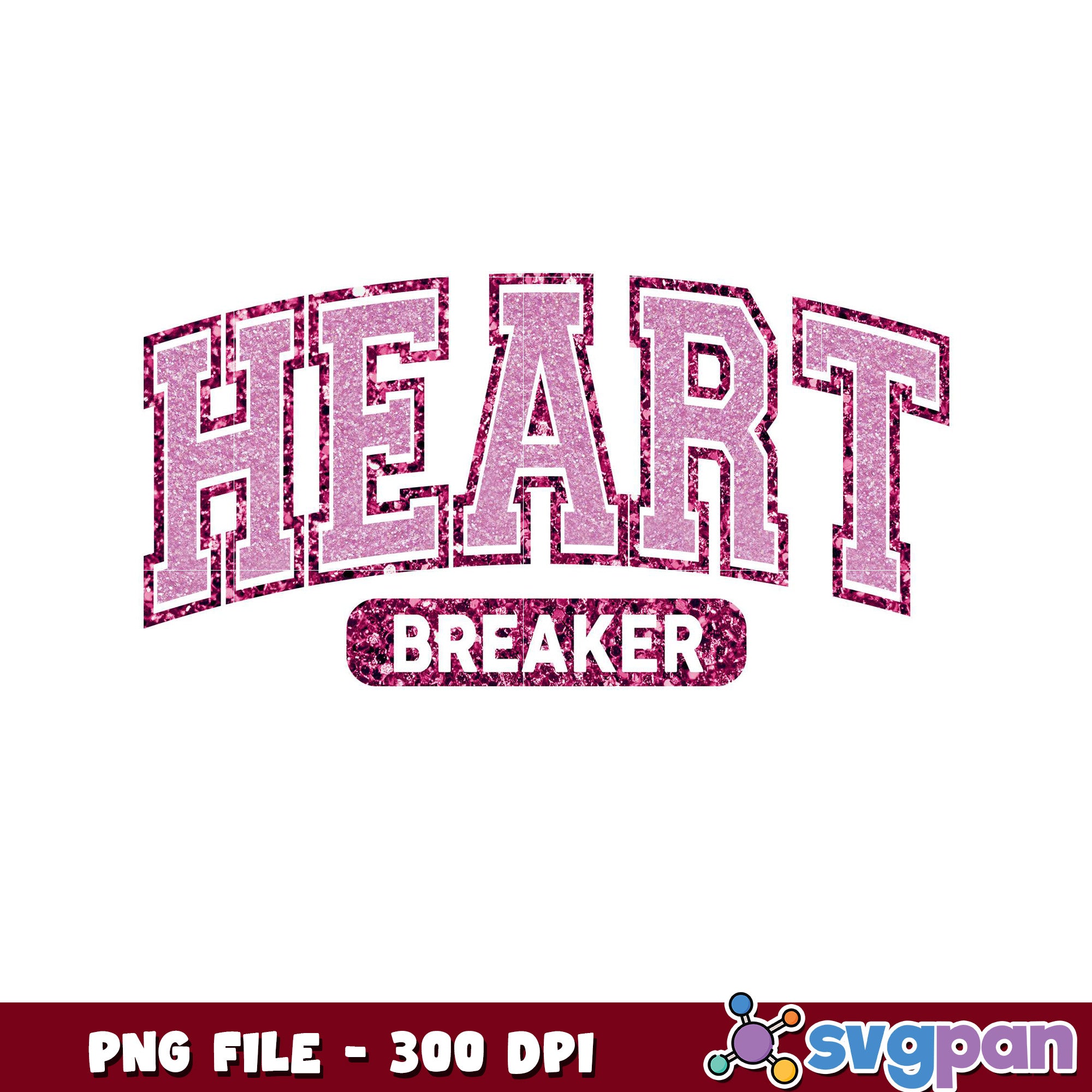 Heartbreaker glitter design for apparel, ideal for gifts – svgpan