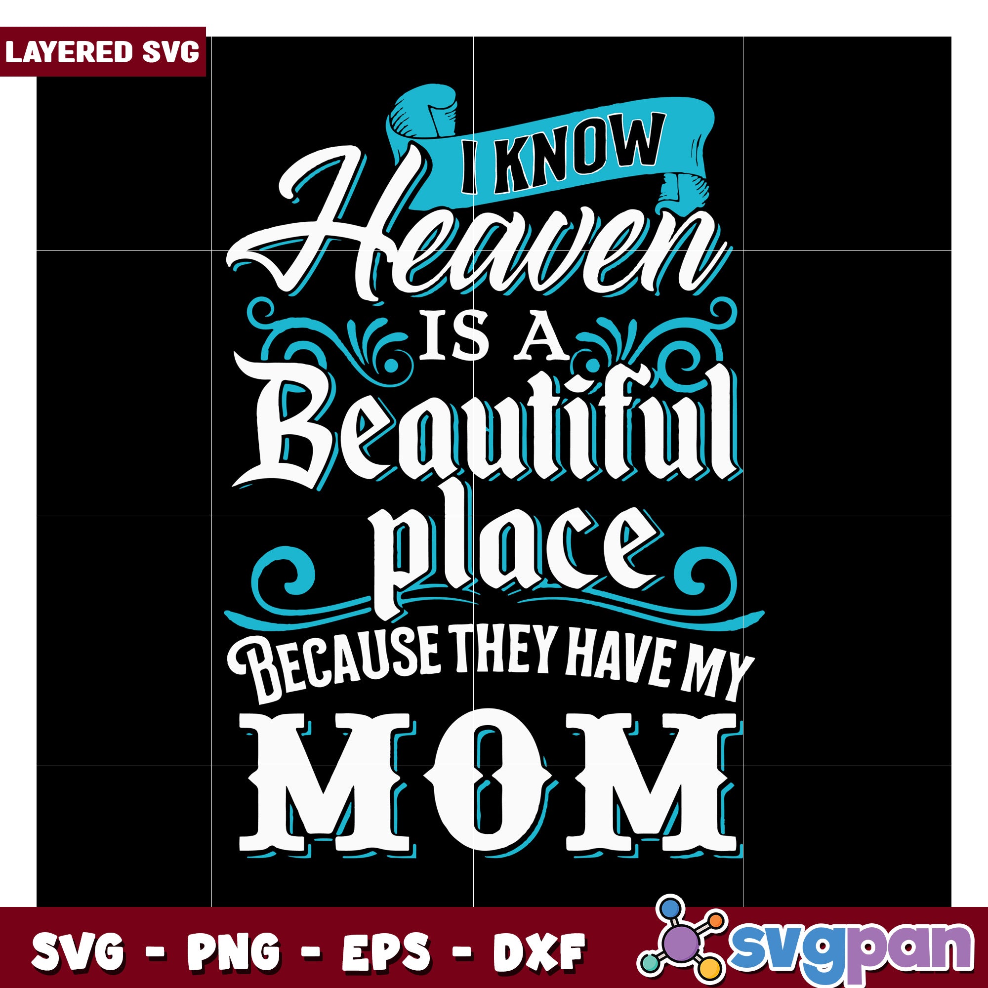 Heaven is a Beautiful Place SVG Design, Perfect for Memorial Projects ...