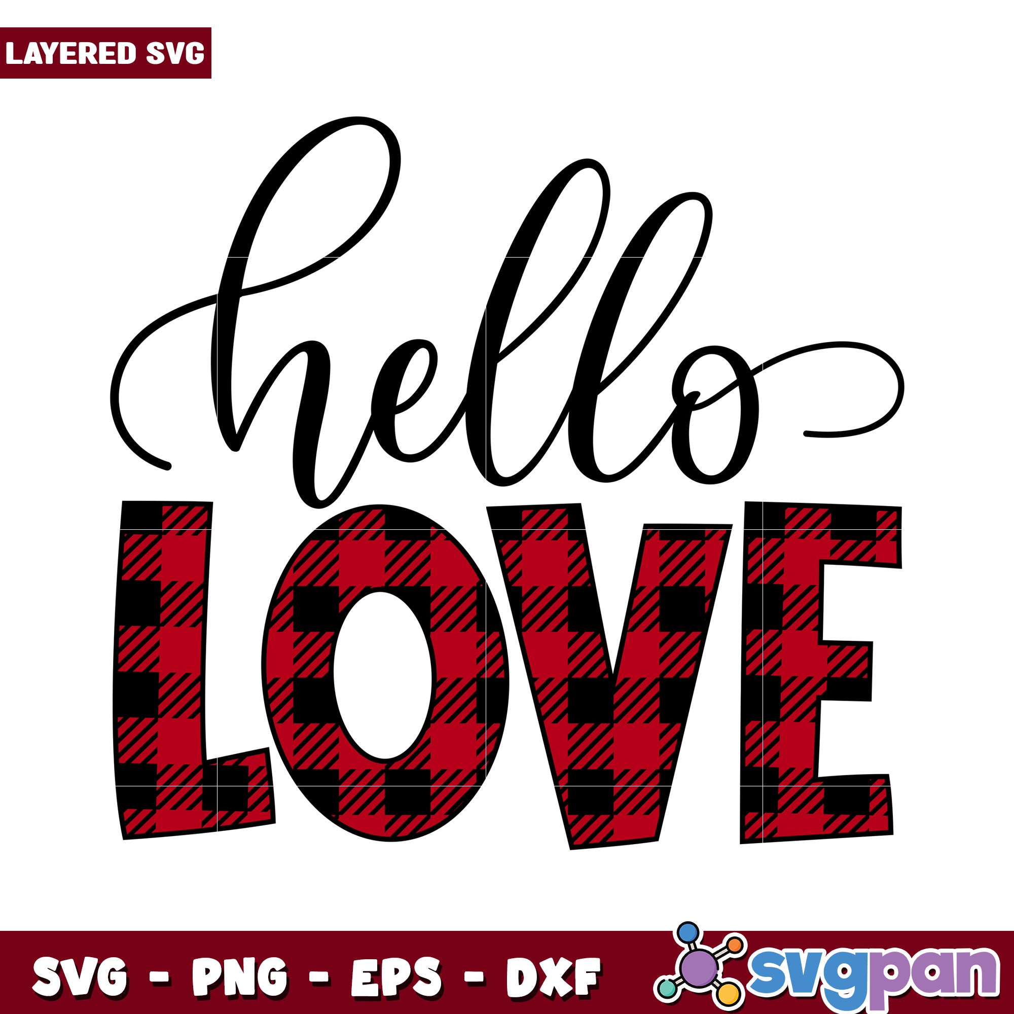 Hello Love Layered SVG Design, Perfect for Crafting Projects – svgpan