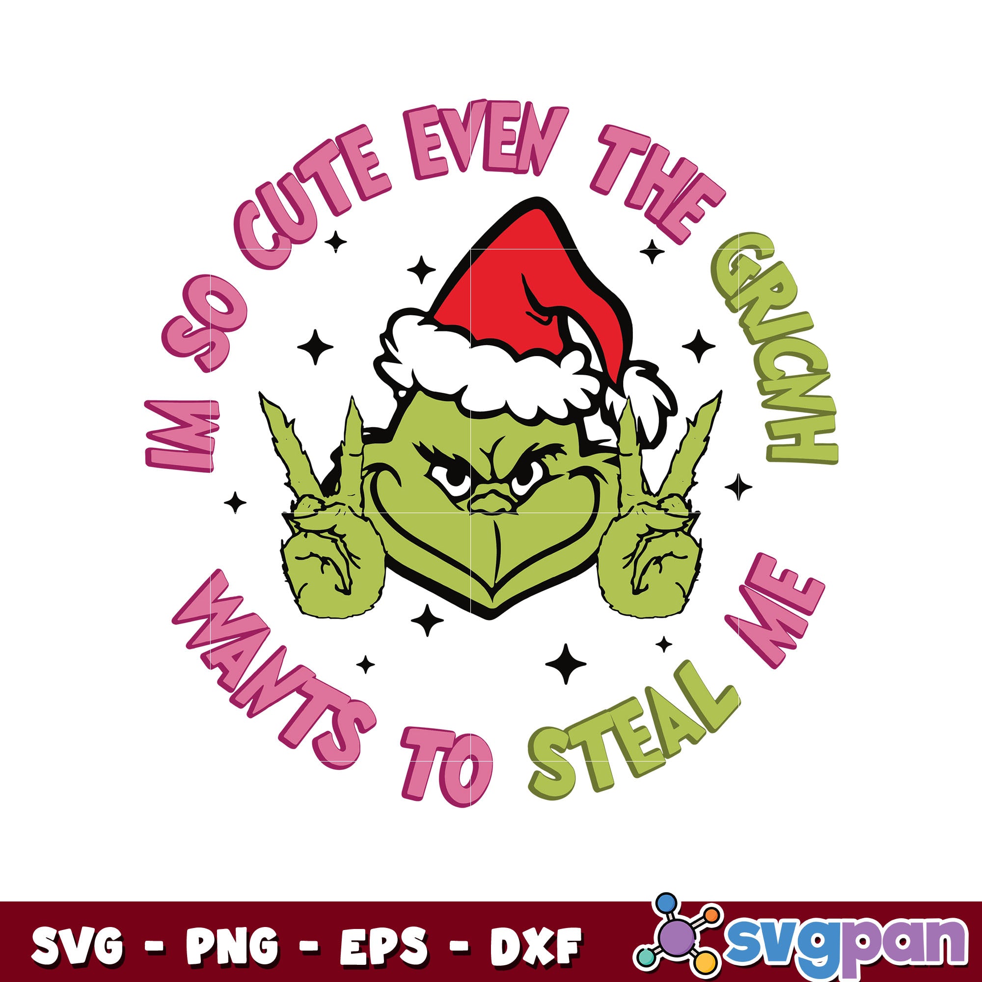 Im so cute even the grinch wants to steal me svg, grinch head svg – svgpan