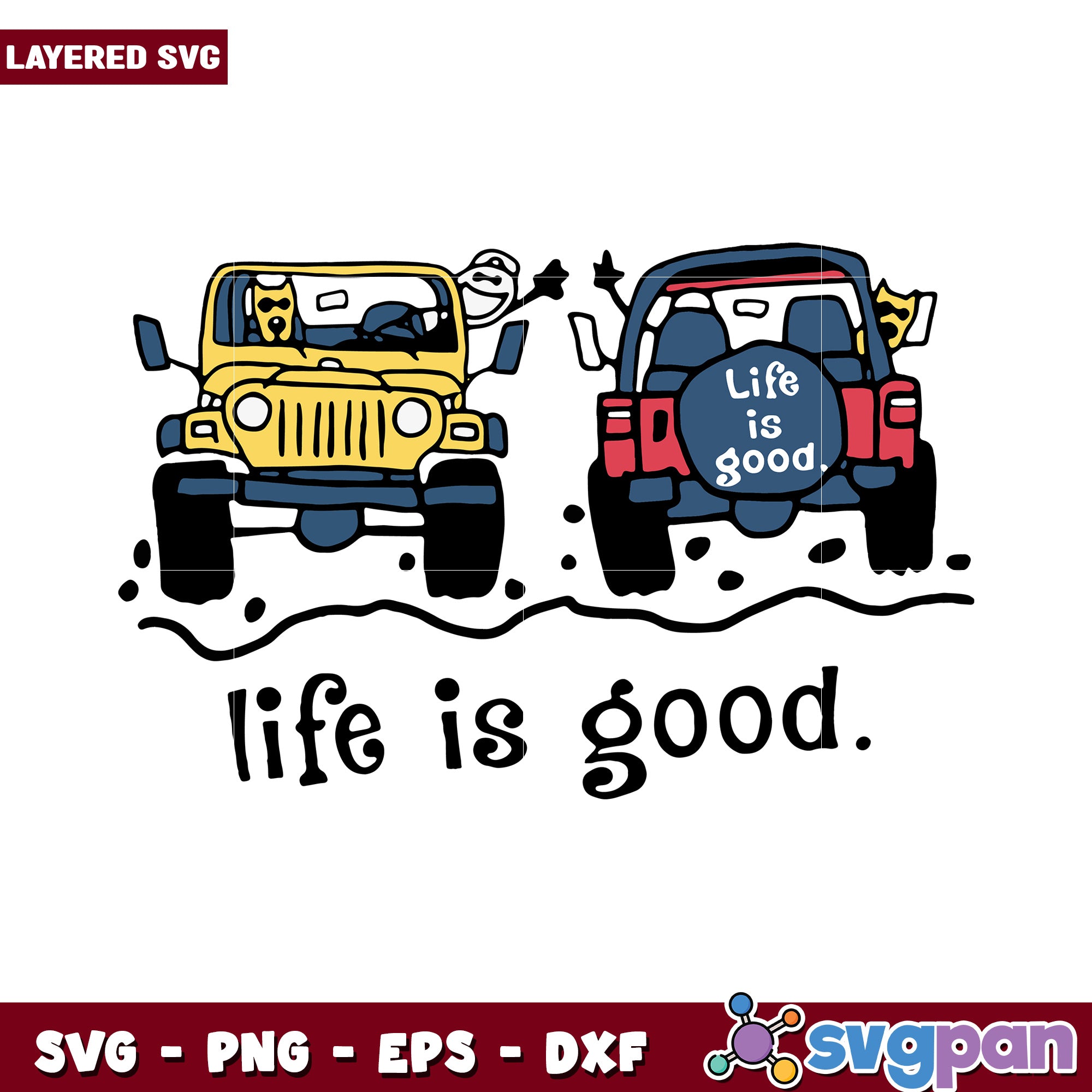 Life is good SVG design for Jeep lovers, perfect for crafting projects ...