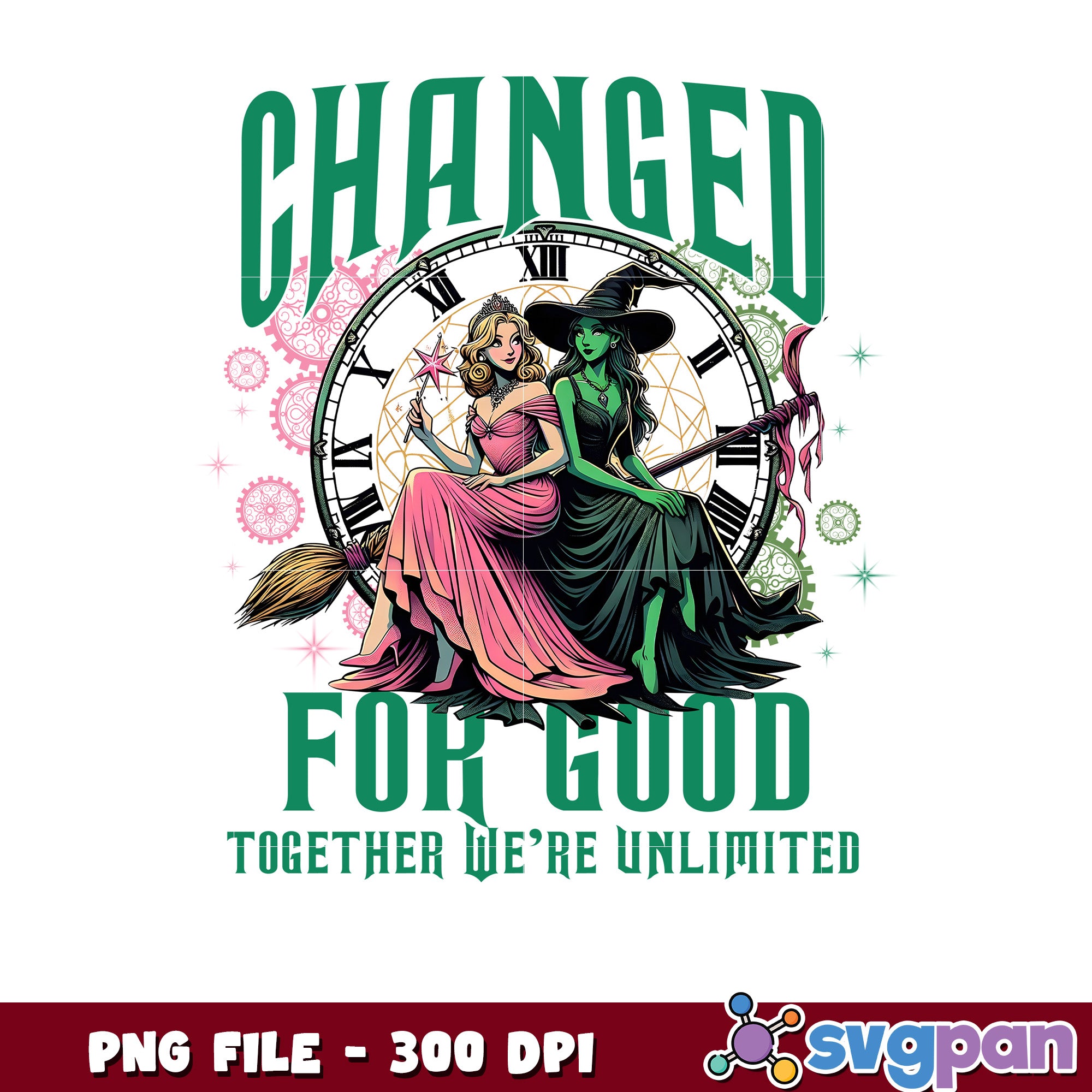 Magical Sisters Changed for Good Together We Are Unlimited – svgpan