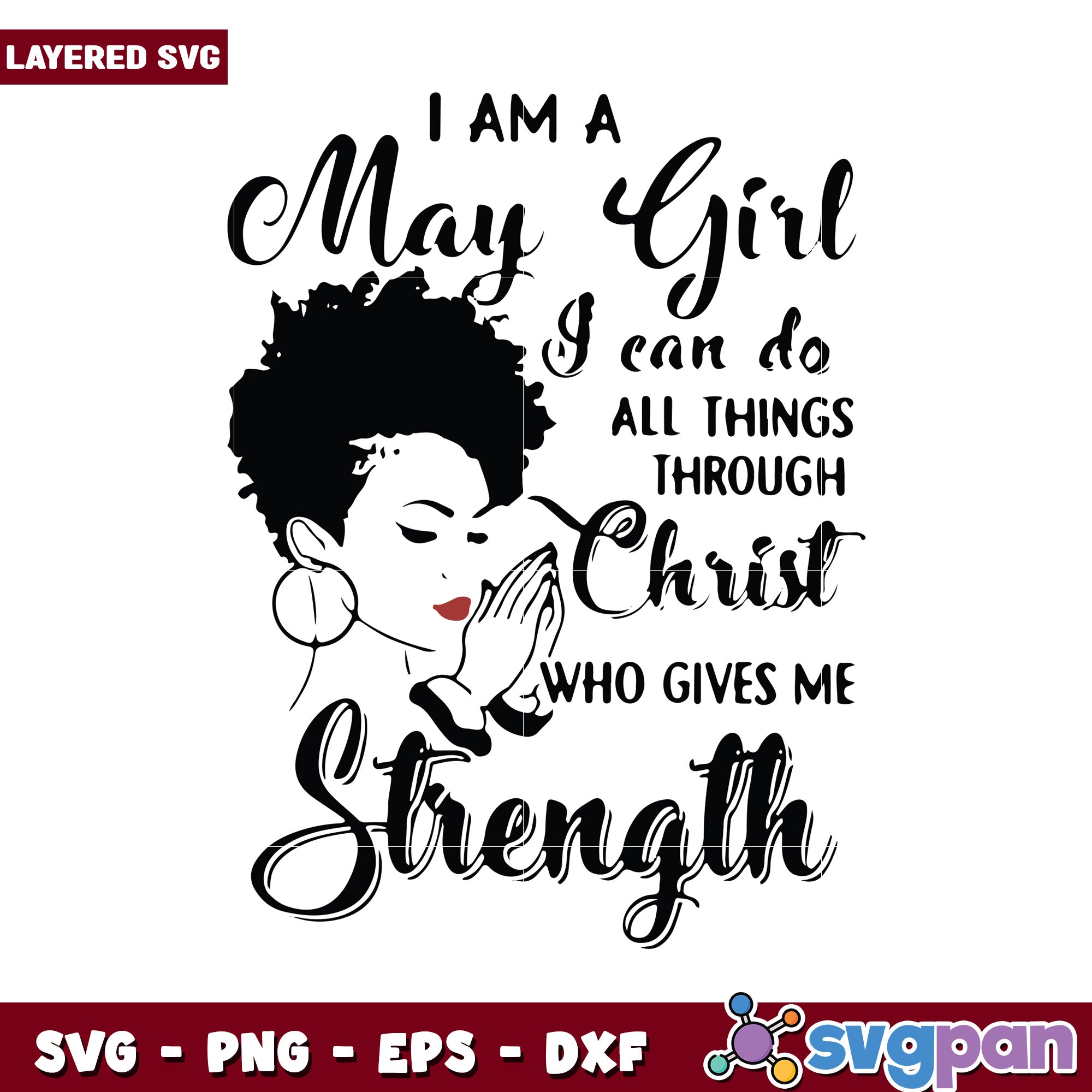 May Girl Inspirational Quote SVG, Strength Through Christ Design – svgpan