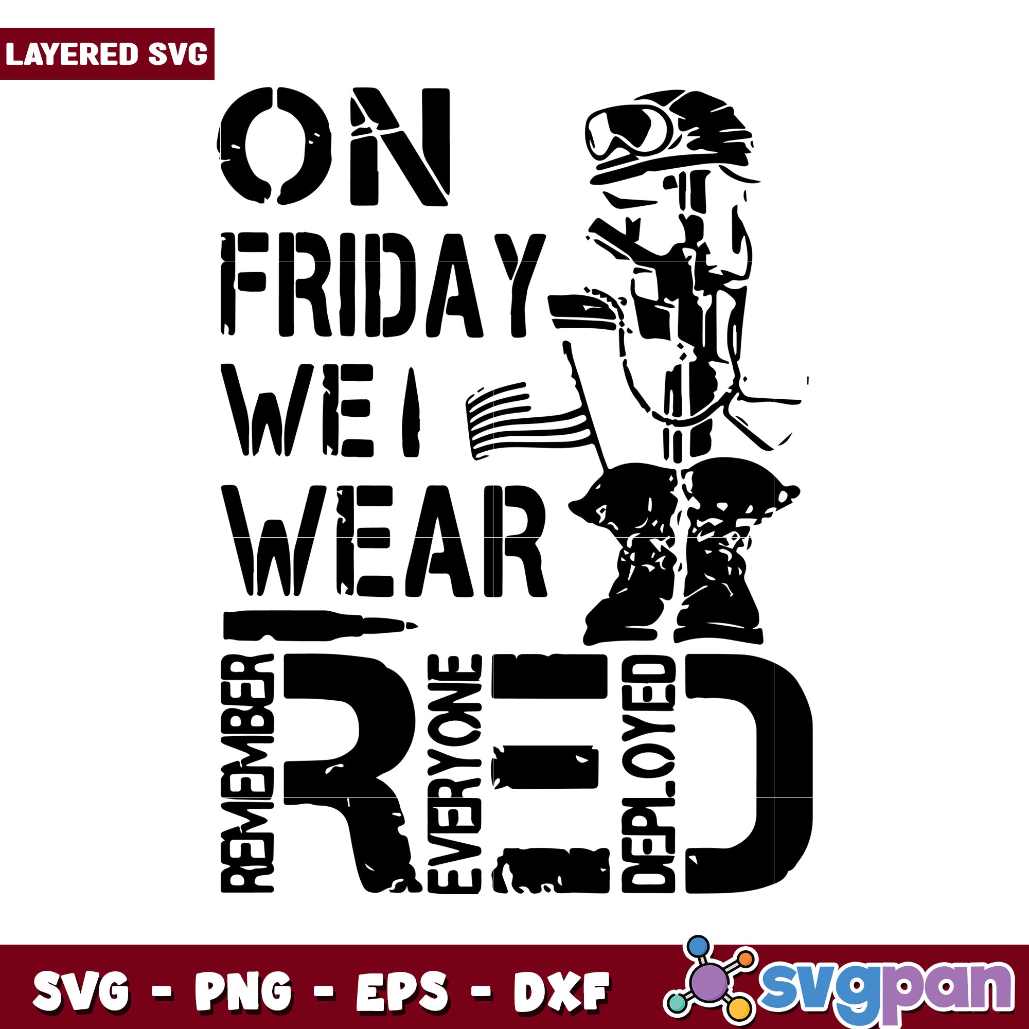 On Friday We Wear Red, Honor Everyone Deployed SVG Design – svgpan