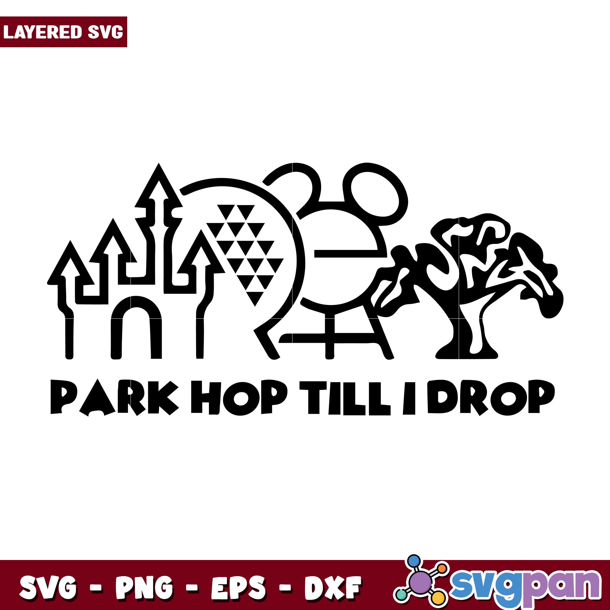 Park hop till i drop svg, walt disney svg, disney plus svg – svgpan