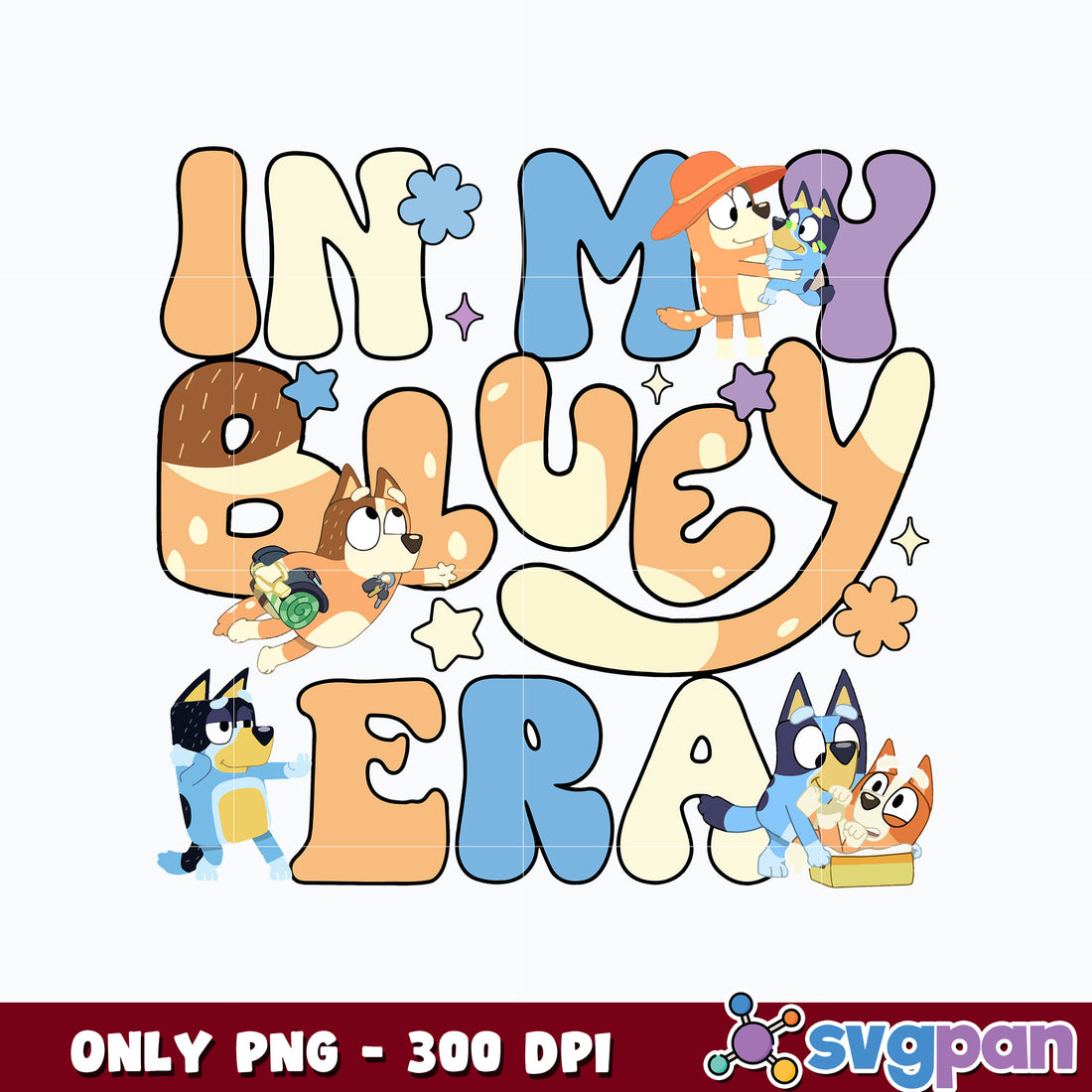 In My Bluey Era Bluey Mom Chilli Heeler png – svgpan