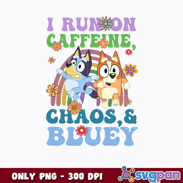 Bluey bingo i run on caffeine png – svgpan